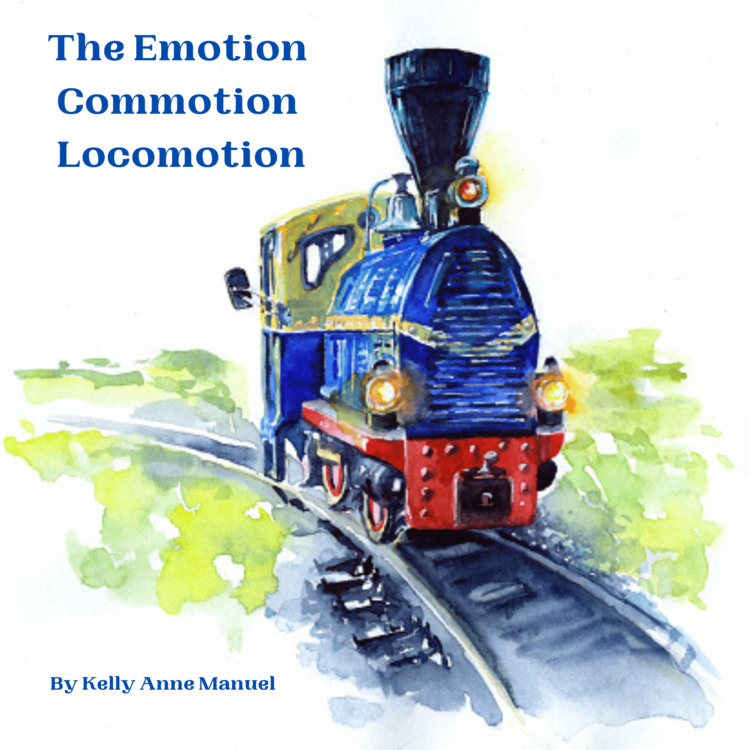 The Emotion Commotion Locomotion | Pro Audio Voices & AMPlify Audiobooks
